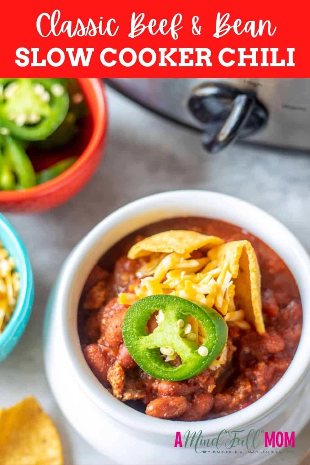 The Best Slow Cooker Chili Recipe | A Mind "Full" Mom