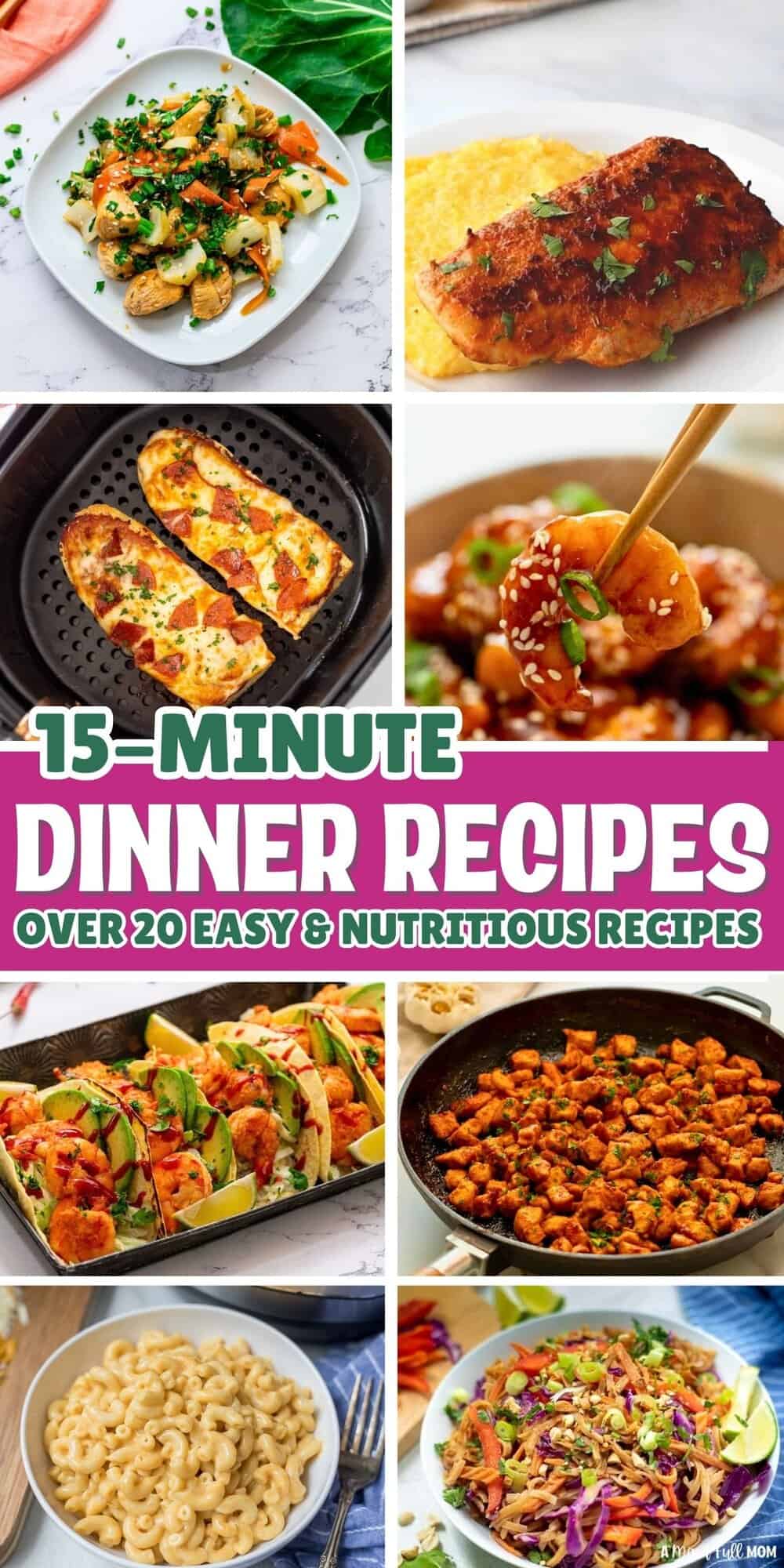 20 Easy Dinner Recipes Ready in 15 Minutes or Less