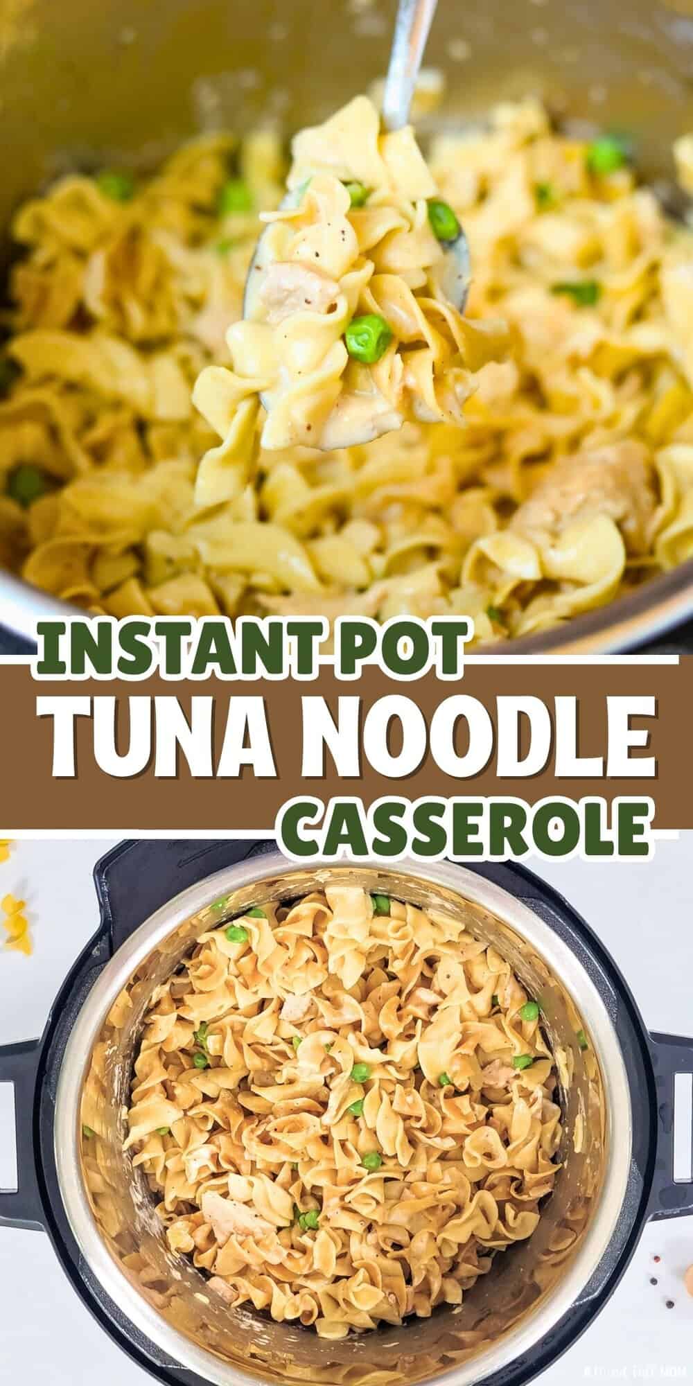 Instant Pot Tuna Noodle Casserole {No Canned Soup}